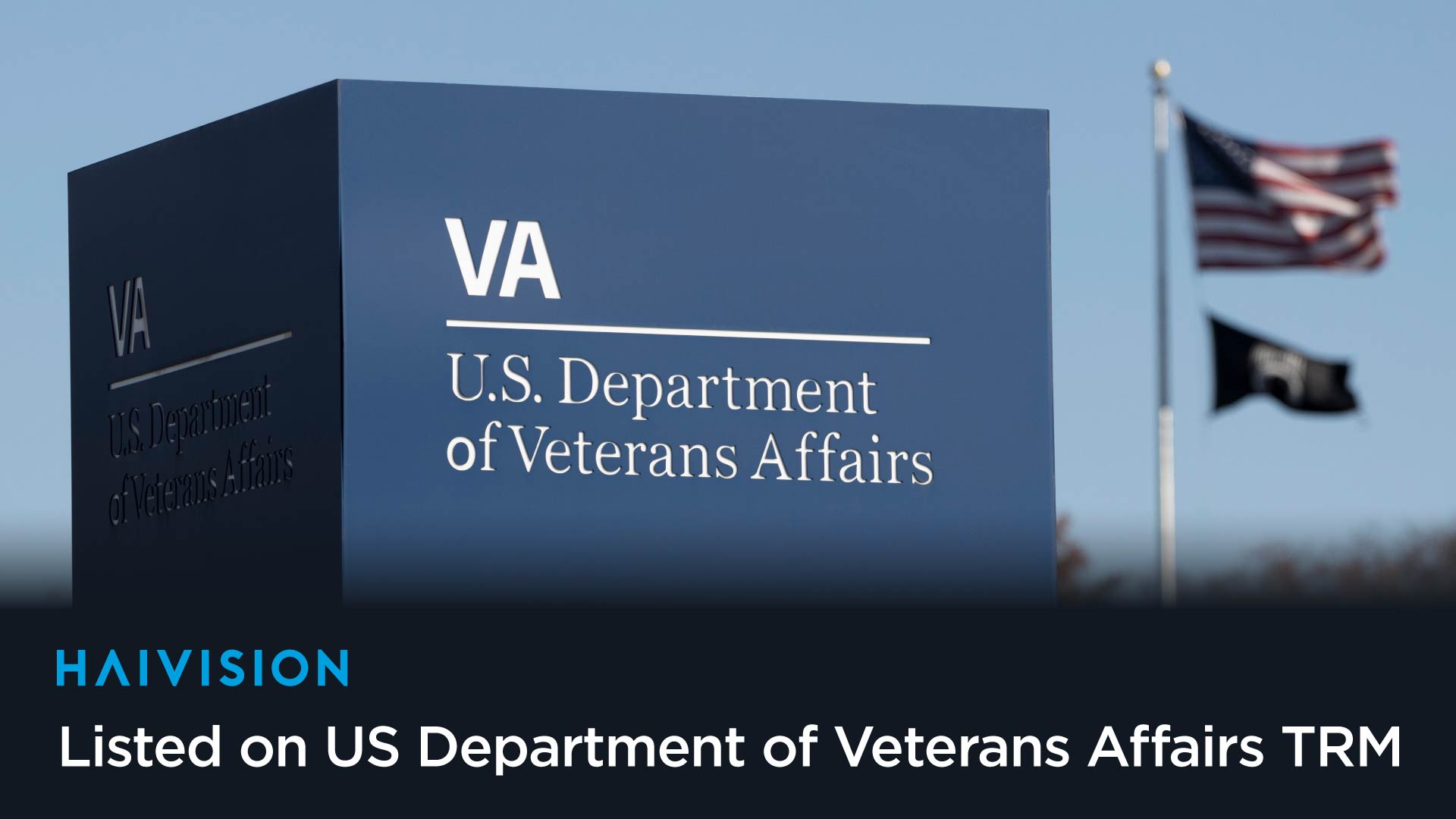 Haivision Command 360 Now Listed on the US Dept of VA TRM