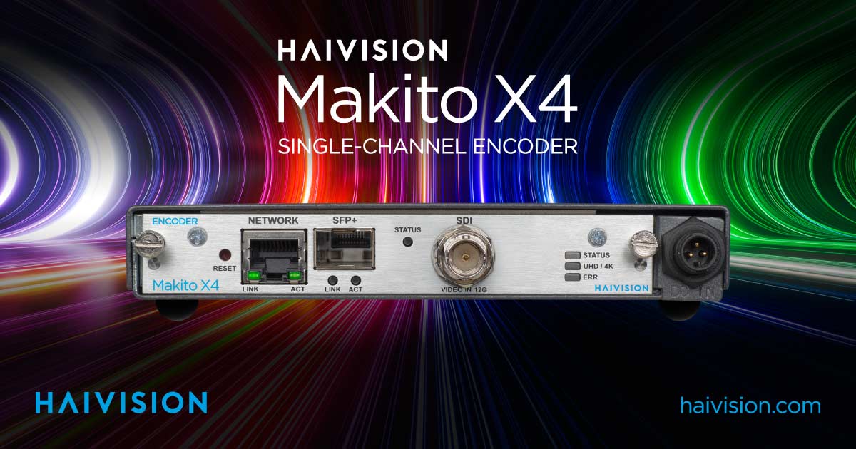 Haivision Expands Award-Winning Makito Series