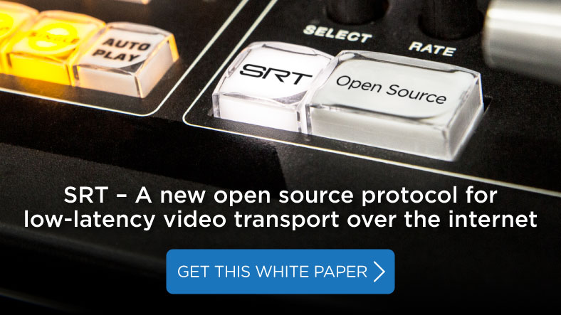 What You Need to Know About the SRT Open Source Streaming Protocol ... What You Need to Know About the SRT Open Source Streaming Protocol ...
